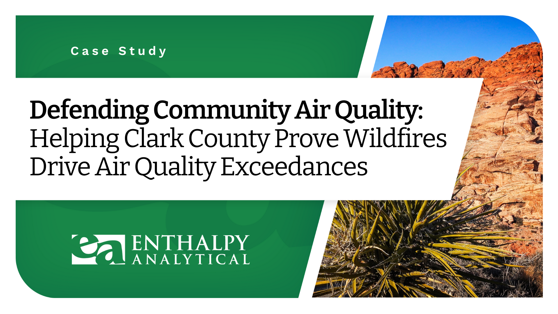 Defending Community Air Quality: Helping Clark County Prove Wildfires ...
